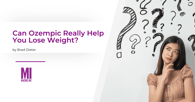 Ozempic For Weight Loss: The Surprising Truth - Macros Inc