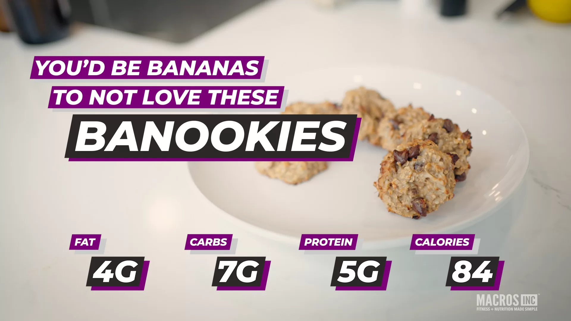 You'd Be Bananas Not To Love These Banookies - Macros Inc