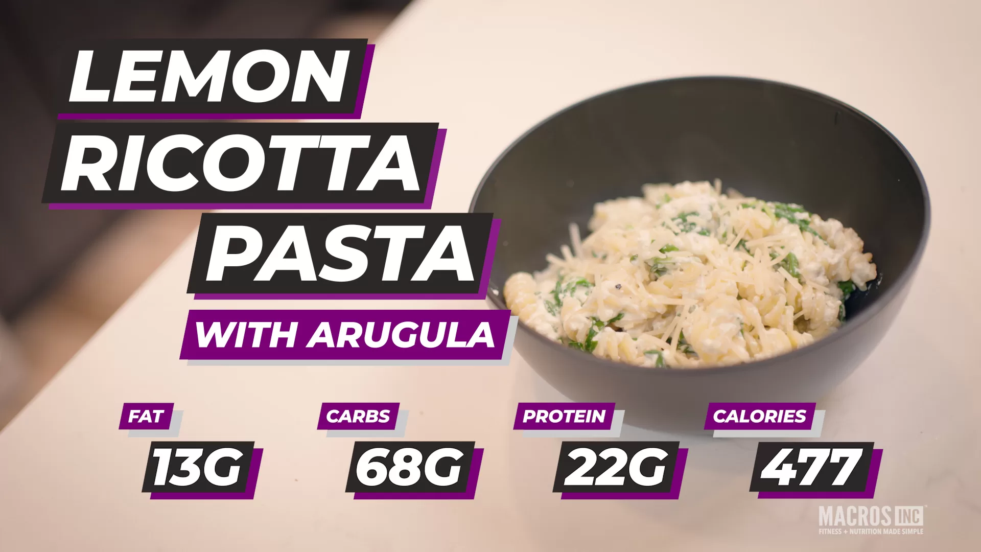 Lemon Ricotta Pasta with Arugula - Macros Inc