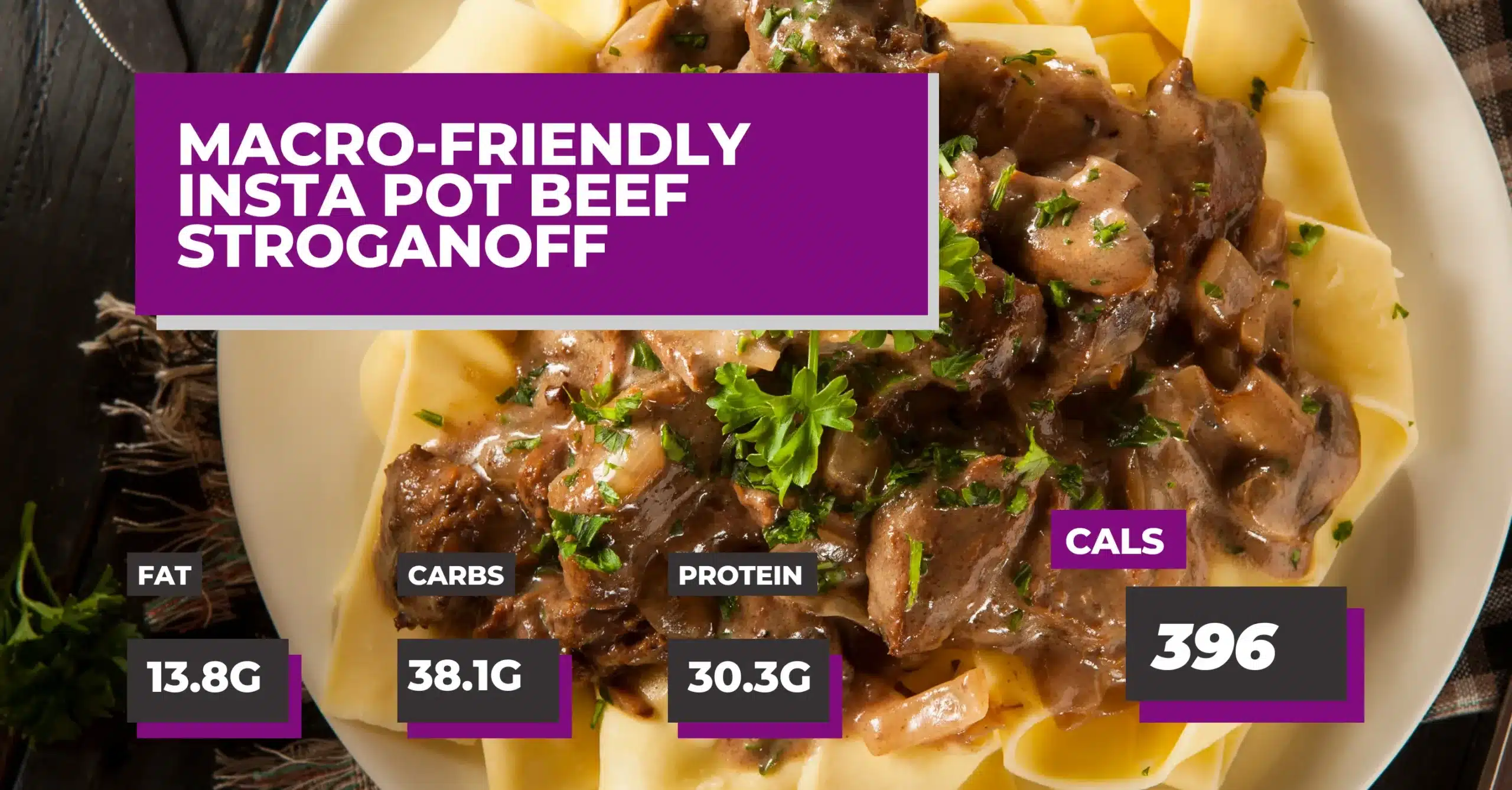 Macro-Friendly Insta Pot Beef Stroganoff - Macros Inc